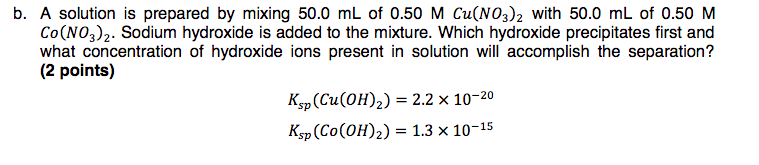Solved b. ﻿A solution is prepared by mixing 50.0mL ﻿of | Chegg.com