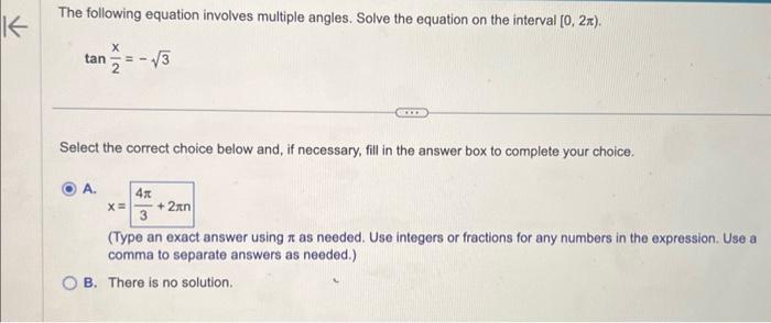 Solved The following equation involves multiple angles. | Chegg.com