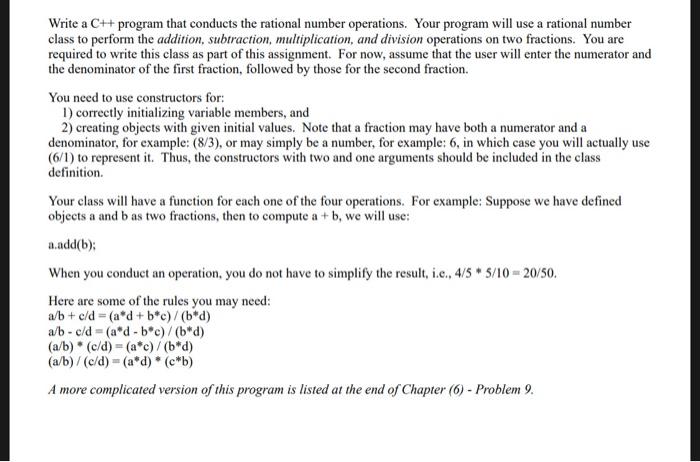 Solved Write a C++ program that conducts the rational number | Chegg.com