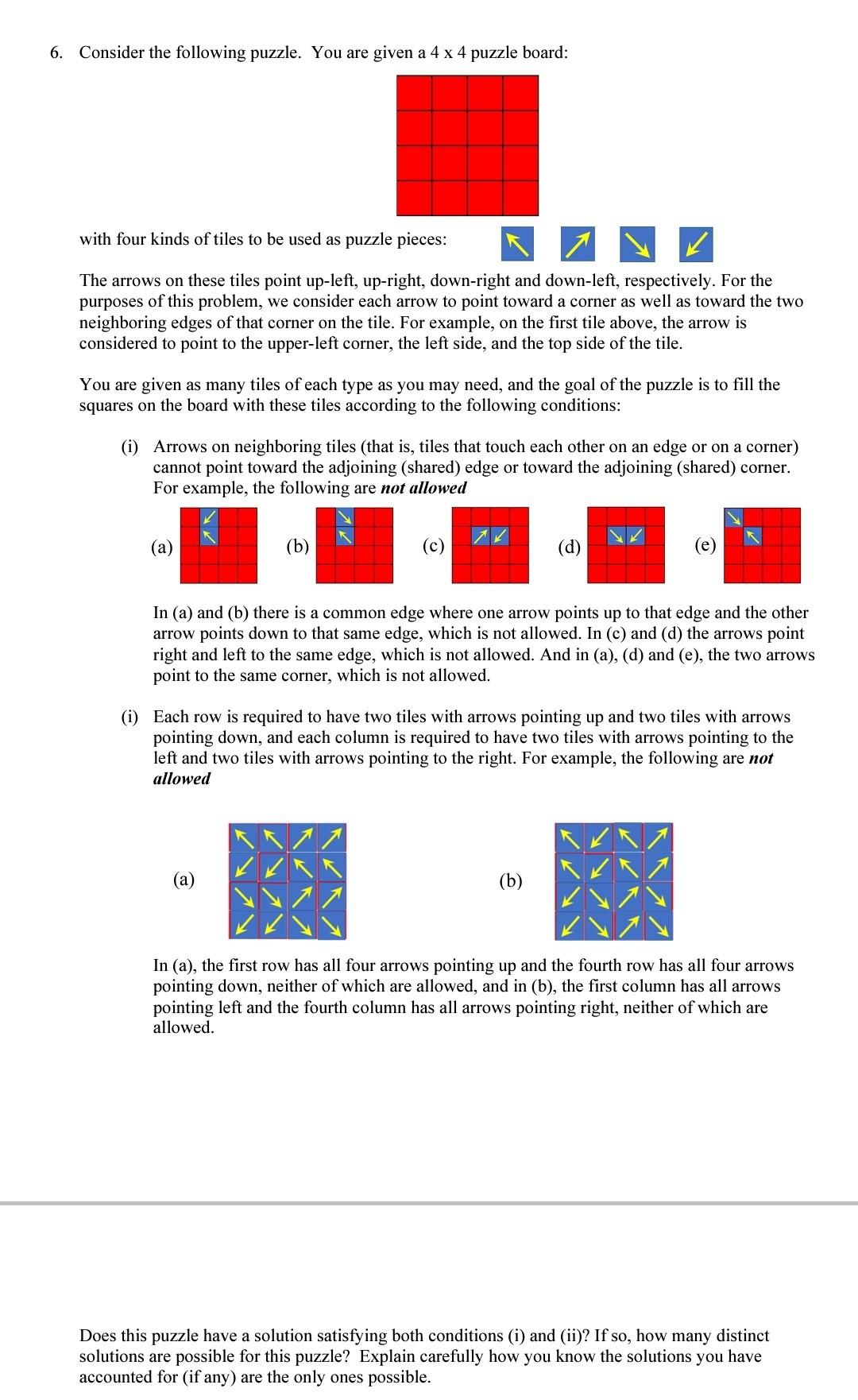 Solved 6. Consider the following puzzle. You are given a 4 x | Chegg.com