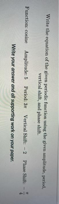 Solved Write the equation of the given periodic function | Chegg.com