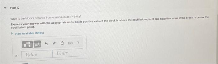 Solved what is the block distance from equilibrium when the | Chegg.com