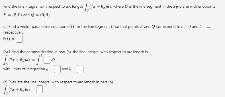 Solved Find the line integral with respect to arc length | Chegg.com