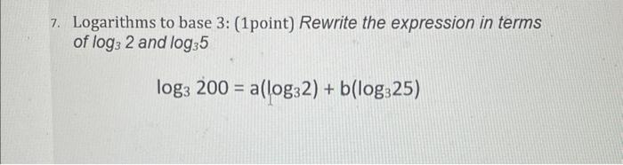 Solved Logarithms to base 3 : (1point) Rewrite the | Chegg.com