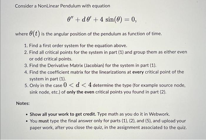 Solved Consider a NonLinear Pendulum with equation | Chegg.com