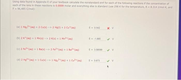 Solved Using data found in Appendix E of your textbook | Chegg.com