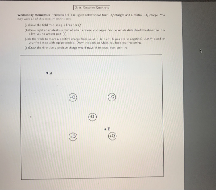 Solved Open Response Questions Wednesday Homework Problem | Chegg.com