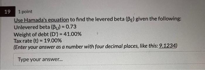 Solved 1 point Use Hamada's equation to find the levered | Chegg.com