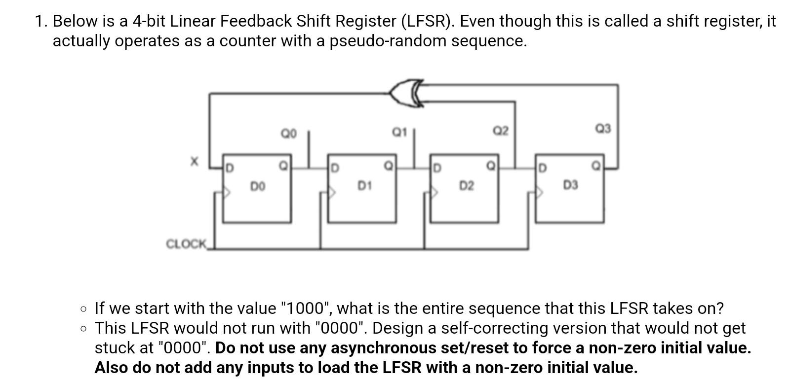 1. Below is a 4-bit Linear Feedback Shift Register | Chegg.com