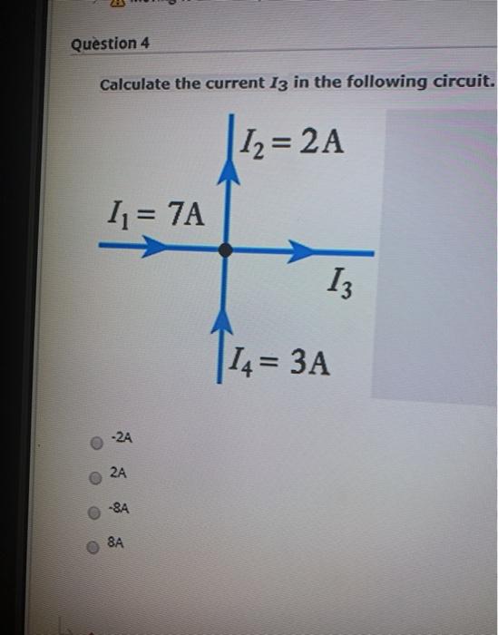 Solved Question 4 Calculate the current I3 in the following | Chegg.com