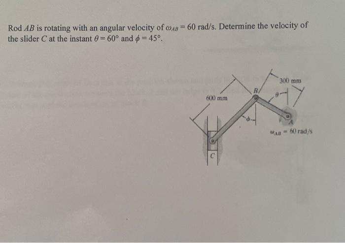 Solved Rod AB is rotating with an angular velocity of | Chegg.com