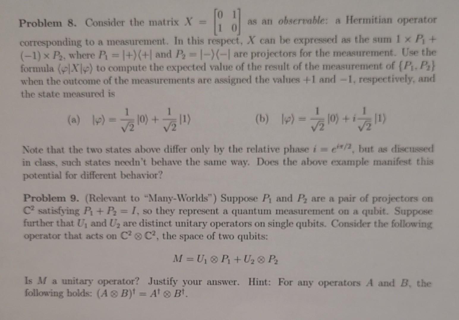 Solved Problem 8. Consider the matrix X=[0110] as an | Chegg.com