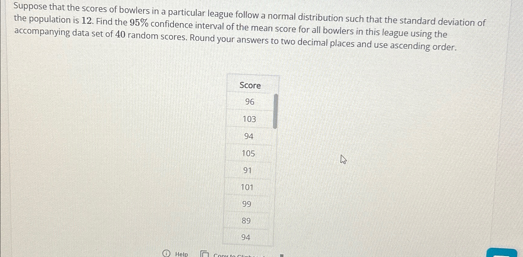 Suppose that the scores of bowlers in a particular | Chegg.com