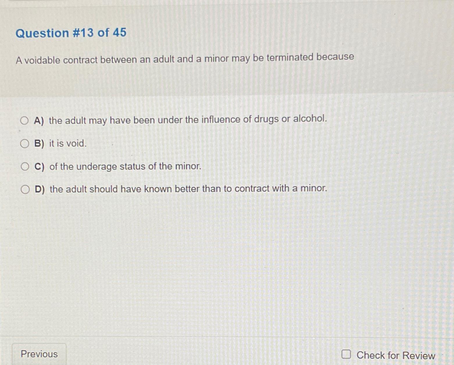 Solved Question #13 ﻿of 45A voidable contract between an | Chegg.com