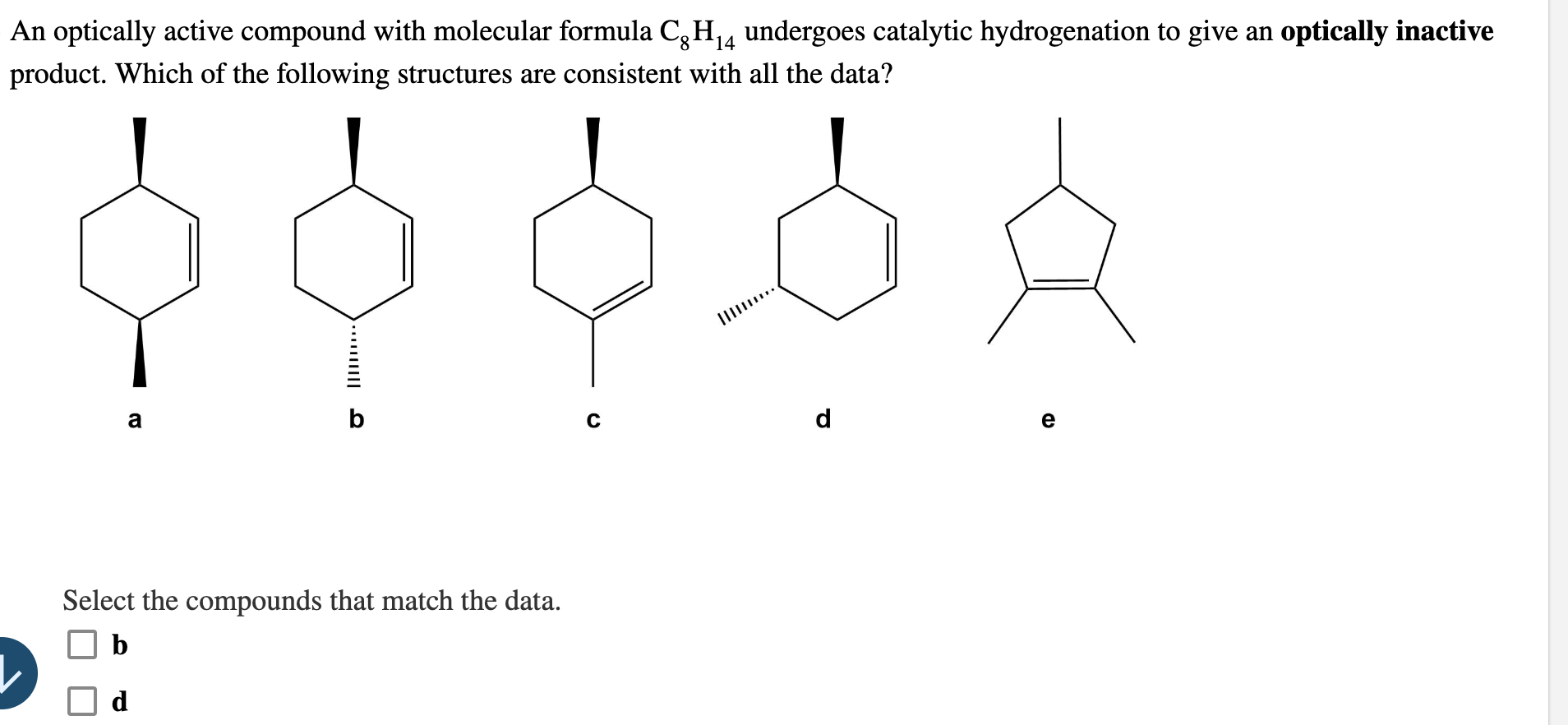 An optically active compound with molecular formula | Chegg.com