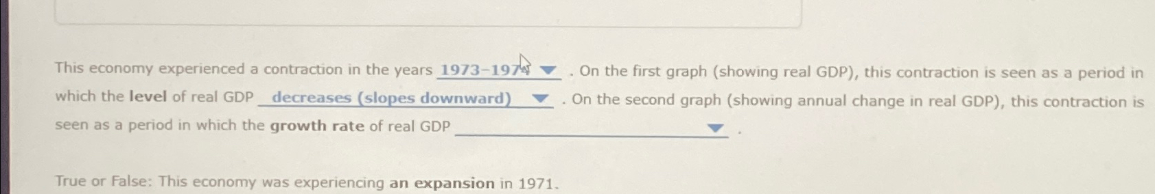 Solved This economy experienced a contraction in the years | Chegg.com