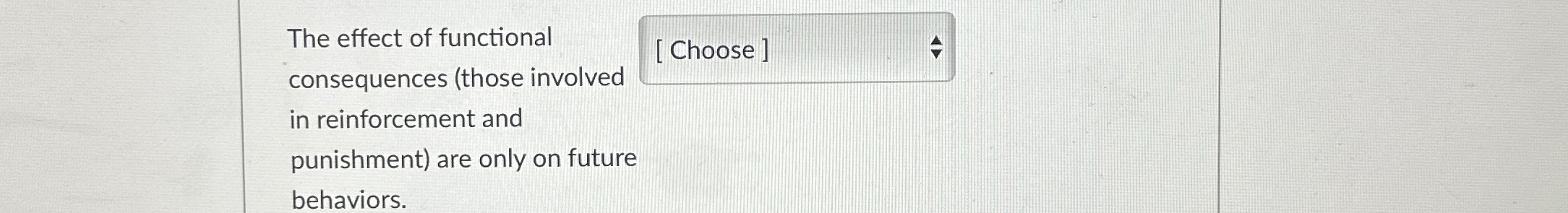 Solved The effect of functional consequences (those involved | Chegg.com