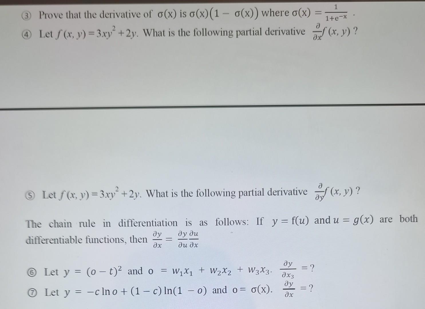 Solved (3) Prove that the derivative of σ(x) is σ(x)(1−σ(x)) | Chegg.com Solved (3) Prove that the derivative of σ(x) is σ(x)(1−σ(x)) | Chegg.com