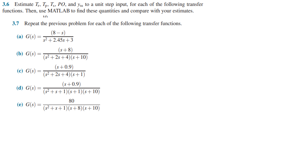 Solved Part b,d,e3.6 ﻿Estimate Tr,Tp,Ts,PO, ﻿and yss ﻿to a | Chegg.com