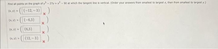 Solved Fnd all points on the graph of y3−27y=x2−90 at which | Chegg.com
