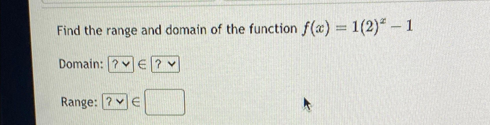 Solved Find the range and domain of the function | Chegg.com
