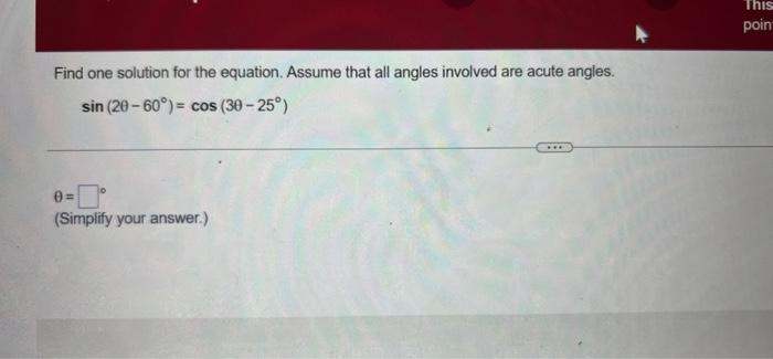 Solved Find one solution for the equation. Assume that all | Chegg.com