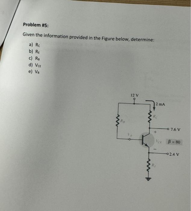 Solved Problem \#5: Given the information provided in the | Chegg.com