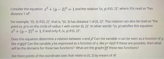 Solved Consider the equation x2+(y−2)2=1 and the relation " | Chegg.com