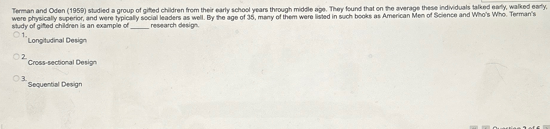 Solved Terman and Oden (1959) ﻿studied a group of gifted | Chegg.com