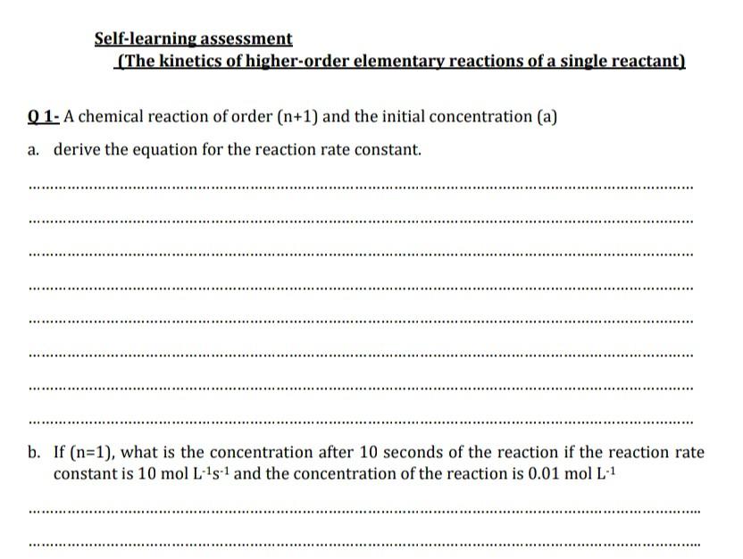Solved Self-learning assessment (The kinetics of | Chegg.com