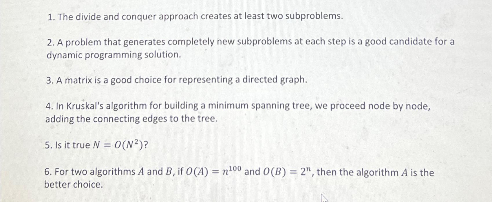 Solved The divide and conquer approach creates at least two | Chegg.com