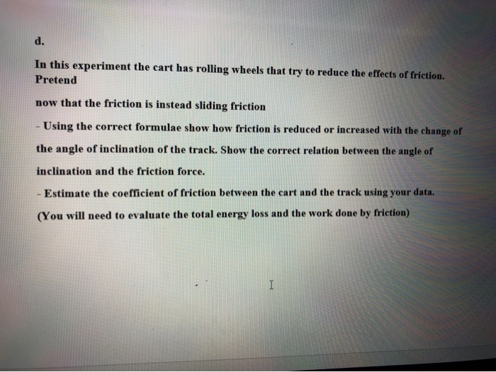 Solved In this experiment the cart has rolling wheels that | Chegg.com