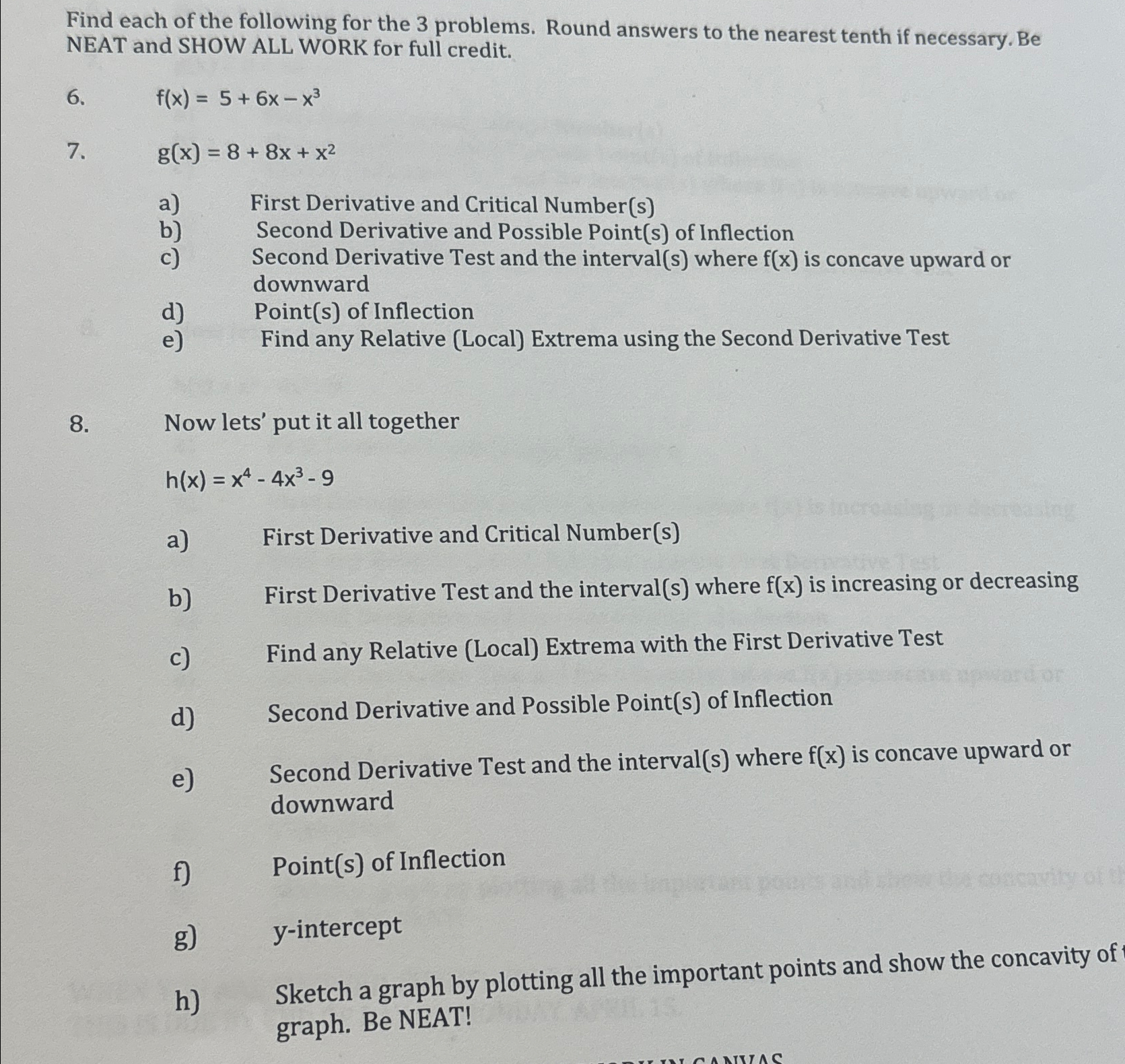 Solved h(x)=x4-4x3-9a) ﻿First Derivative and Critical | Chegg.com