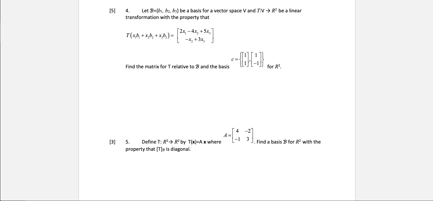 Solved [5] 4. ﻿Let B={b1,b2,b3} ﻿be a basis for a vector | Chegg.com