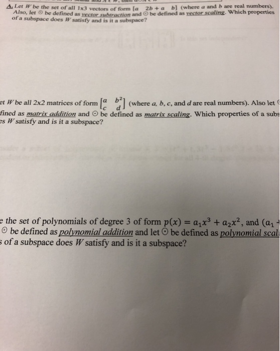 Solved A. Let W be the set of all 1x3 vectors of formla 2b + | Chegg.com