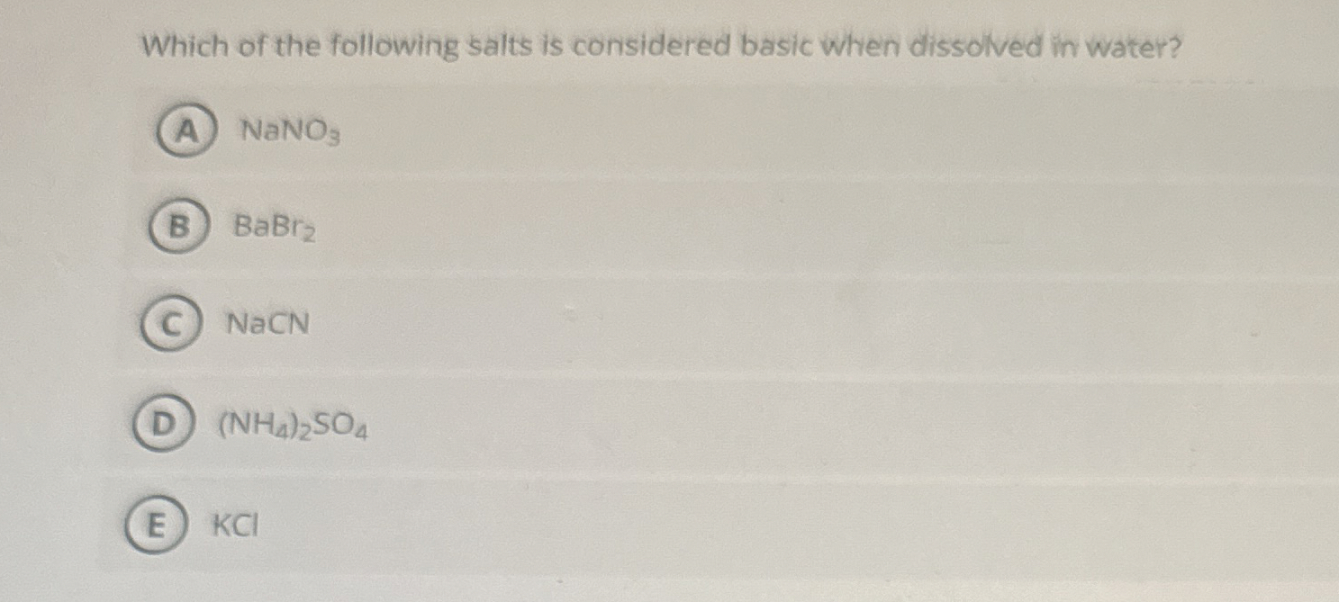 Solved Which of the following salts is considered basic when | Chegg.com