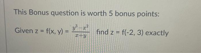 Solved This Bonus question is worth 5 bonus points: y³ – x² | Chegg.com