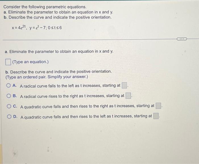 Solved Consider the following parametric equations. a. | Chegg.com