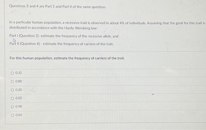 Solved Questions 3 and 4 are Part 1 and Part II of the same | Chegg.com Solved Questions 3 and 4 are Part 1 and Part II of the same | Chegg.com