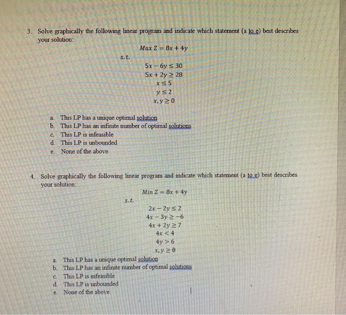 Solved 3. Solve graphically the following linear program and | Chegg.com