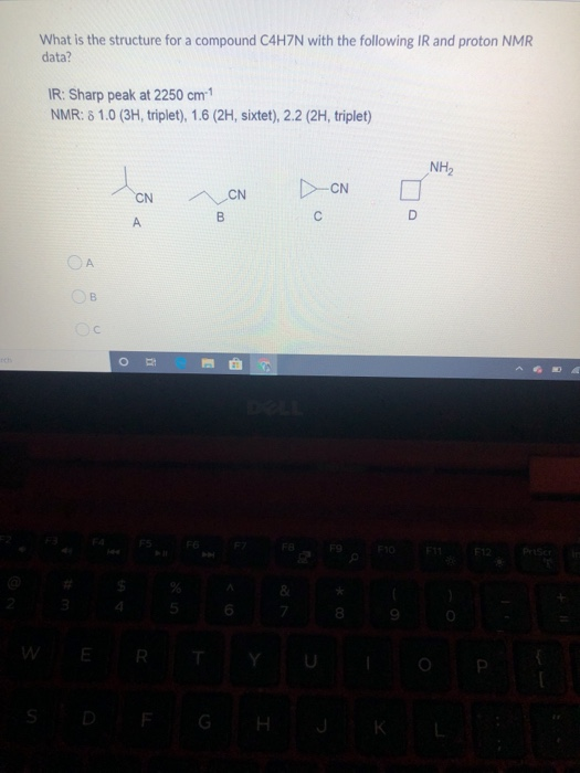 Solved What is the structure for a compound C4H7N with the | Chegg.com