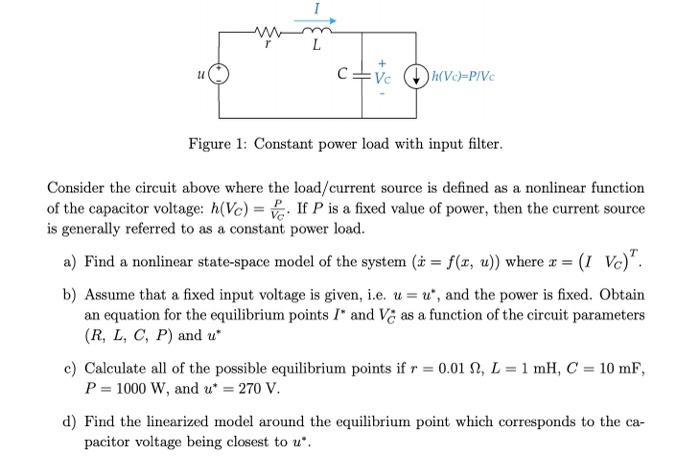 Solved W r L C=Vc (V)=P/VC Figure 1: Constant power load | Chegg.com