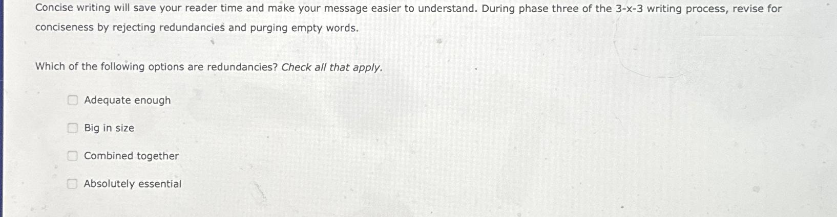 Solved Concise writing will save your reader time and make | Chegg.com