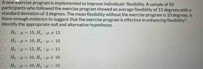 Solved A new exercise program is implemented to improve | Chegg.com