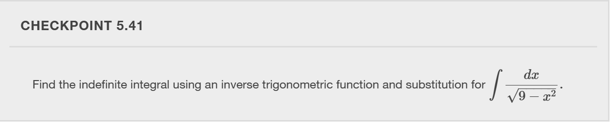 Solved CHECKPOINT 5.41Find the indefinite integral using an | Chegg.com
