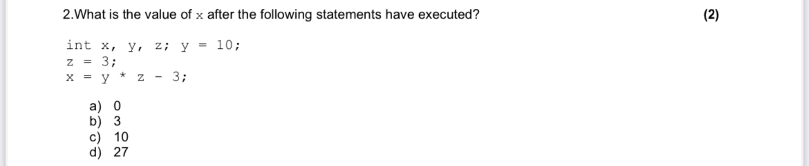 2.What is the value of x ﻿after the following | Chegg.com