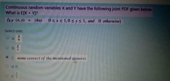 Solved Continuous random variables X and Y have the | Chegg.com
