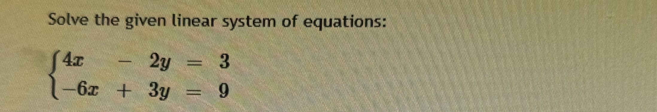 Solved Solve the given linear system of | Chegg.com