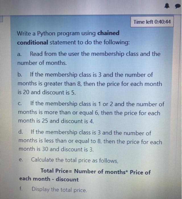 Solved Time left 0:40:44 Write a Python program using | Chegg.com