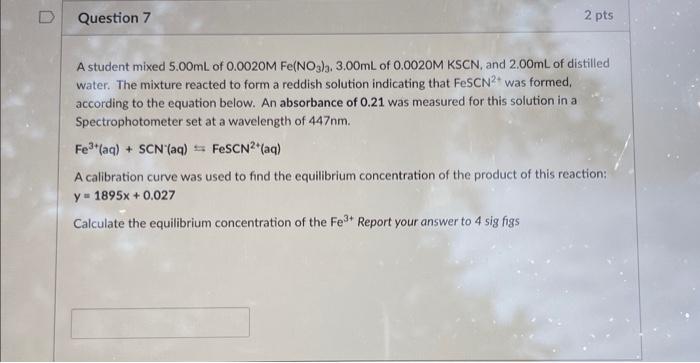 Solved A student mixed 5.00 mL of 0.0020MFe(NO3)3,3.00 mL of | Chegg.com